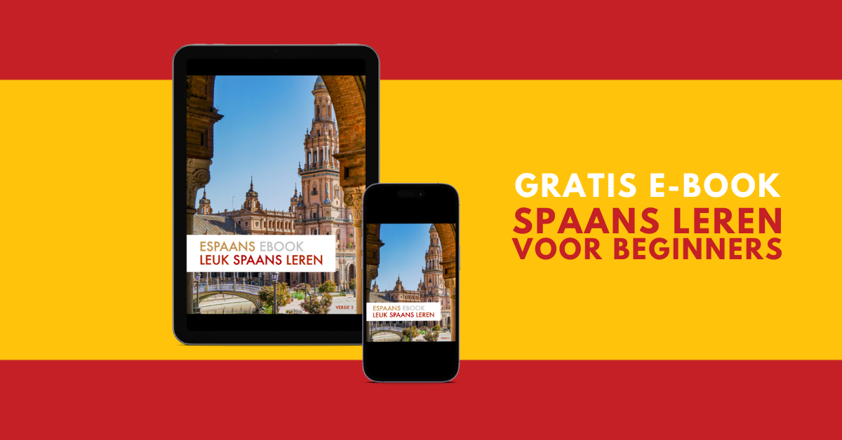 Download het Espaans e-book Spaans voor beginners nu gratis! Download het Espaans e-book Spaans voor beginners nu gratis!